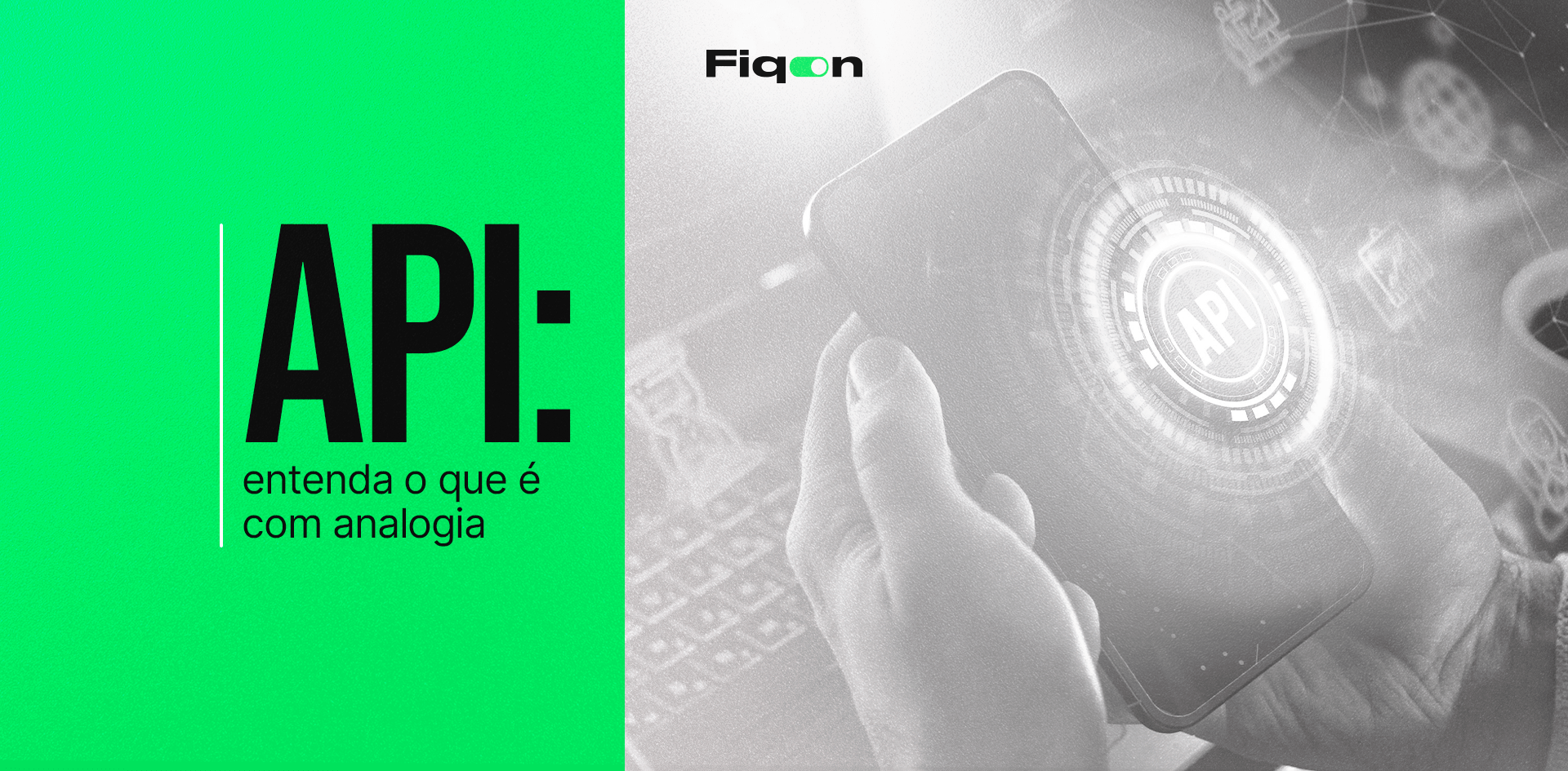 API: já ouviu falar? Conheça os 4 tipos com uma analogia